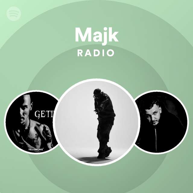 Majk | Spotify
