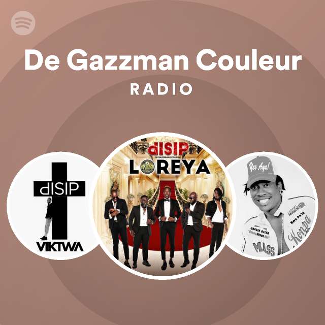 De Gazzman Couleur Radio - playlist by Spotify | Spotify