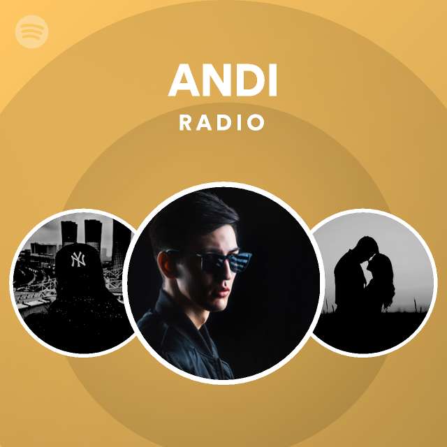 ANDI Radio | Spotify Playlist