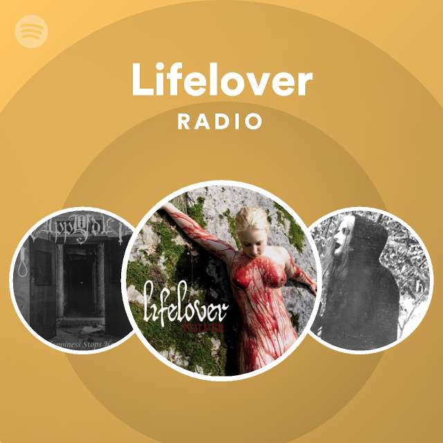 Lifelover | Spotify