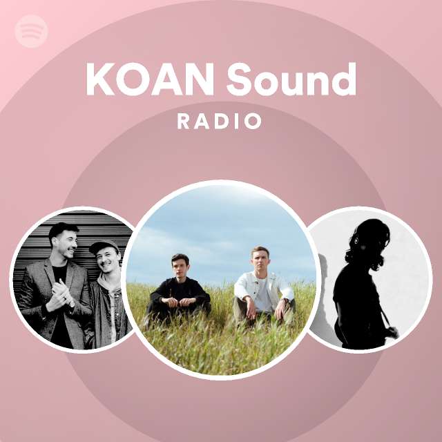 KOAN Sound | Spotify