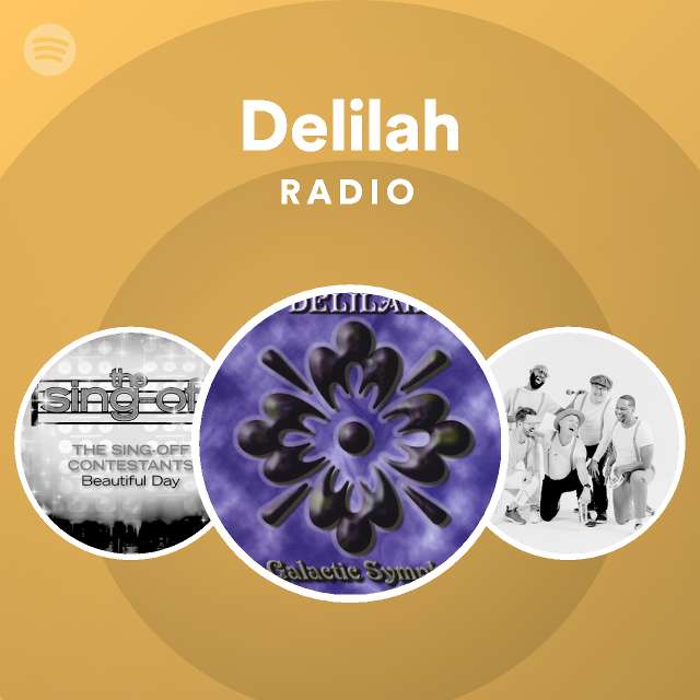Delilah | Spotify
