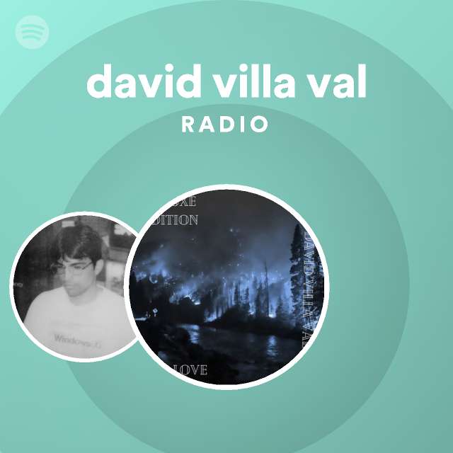 david villa val Radio - playlist by Spotify | Spotify