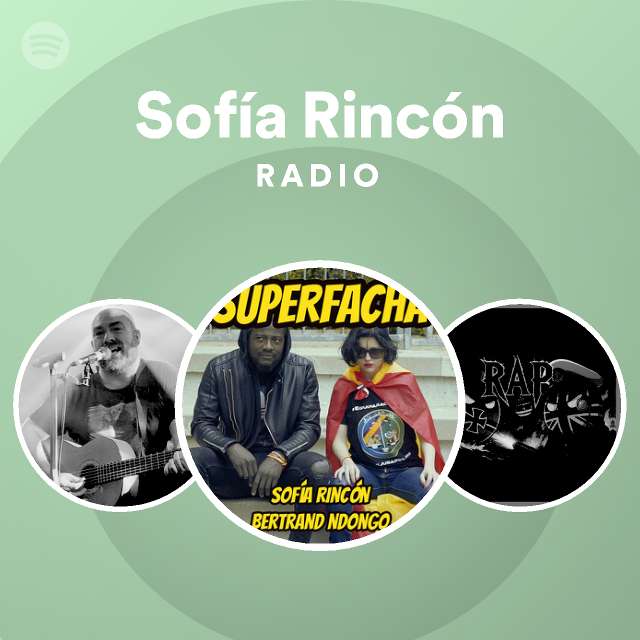 Sofía Rincón Radio - playlist by Spotify | Spotify