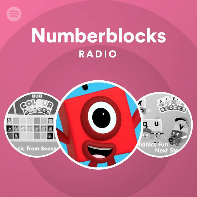 Numberblocks Radio - playlist by Spotify | Spotify