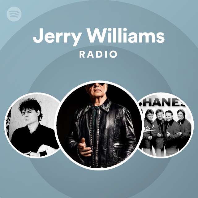 Jerry Williams | Spotify