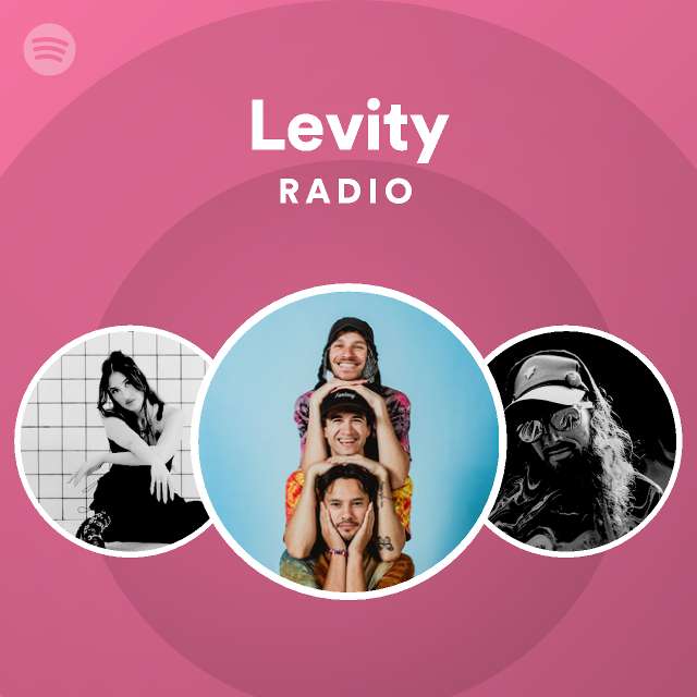 Levity Radio - playlist by Spotify | Spotify