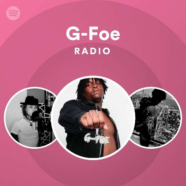 G-Foe Radio | Spotify Playlist
