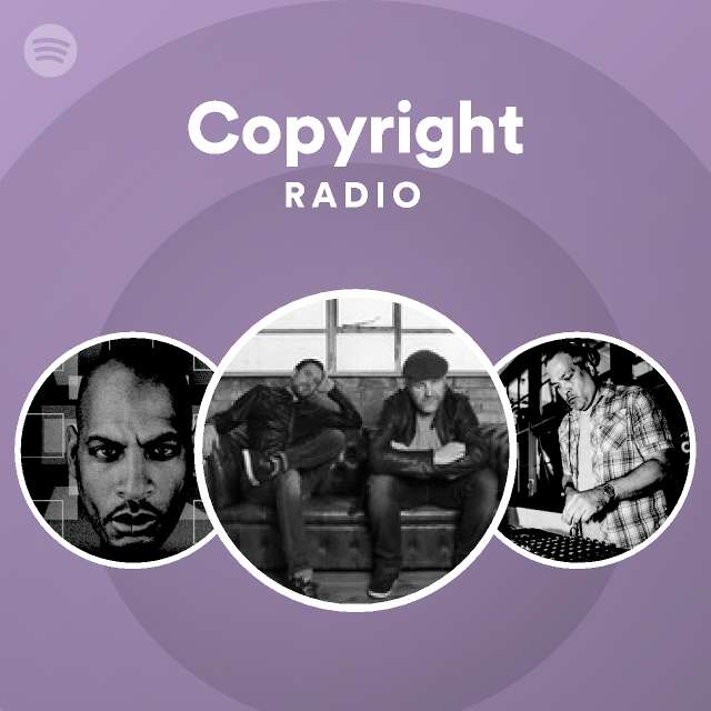 Copyright Radio - playlist by Spotify | Spotify