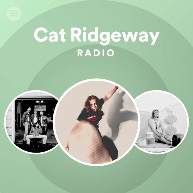 Cat Ridgeway | Spotify