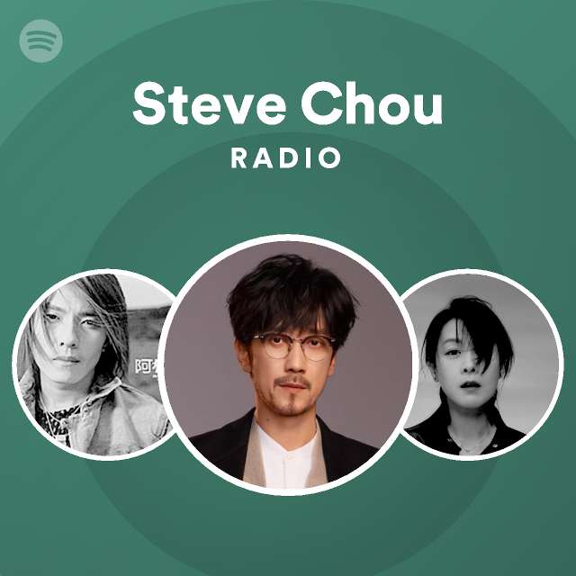 Steve Chou | Spotify
