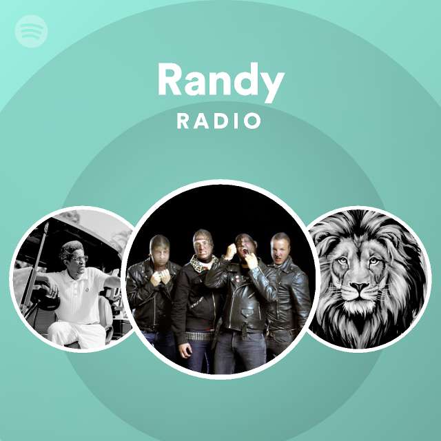 Randy Radio - playlist by Spotify | Spotify
