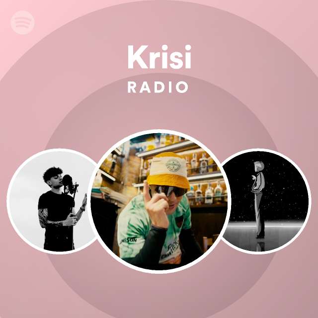 Krisi Radio | Spotify Playlist