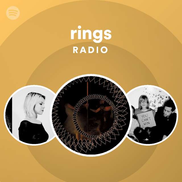 rings Radio | Spotify Playlist