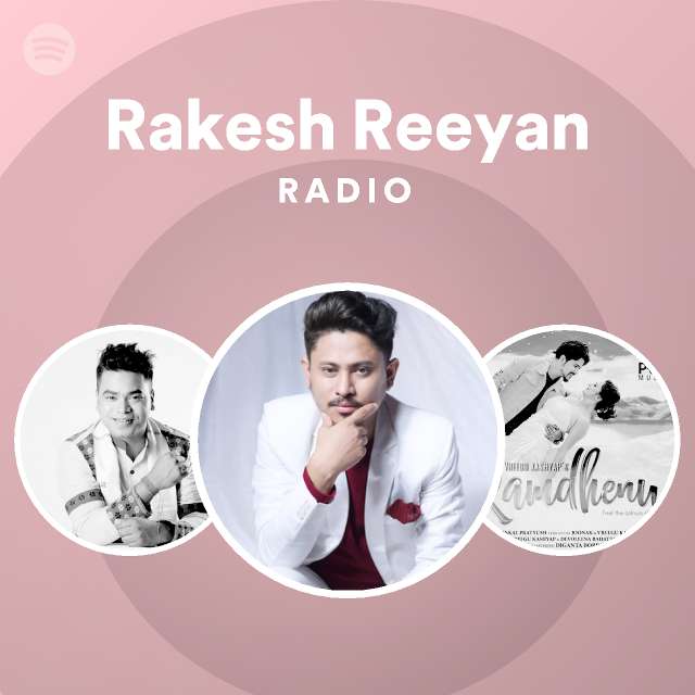 Rakesh Reeyan Radio - playlist by Spotify | Spotify