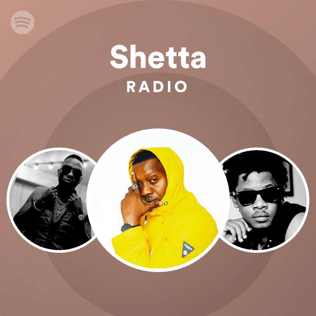 Shetta | Spotify