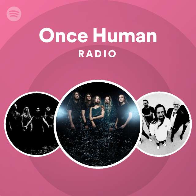 Once Human | Spotify