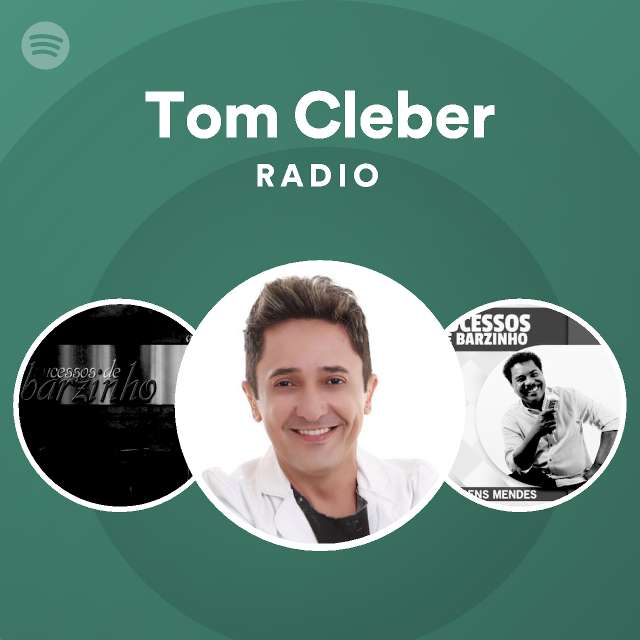 Tom Cleber Radio - playlist by Spotify | Spotify