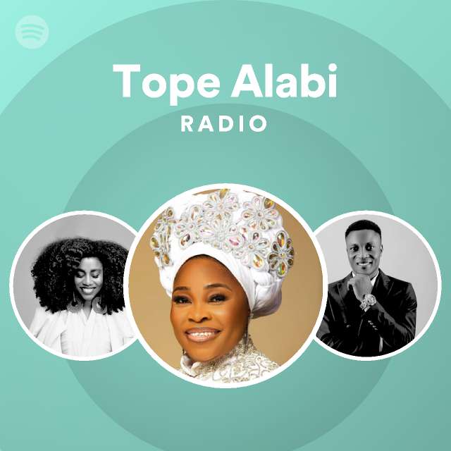 Tope Alabi Radio - playlist by Spotify | Spotify
