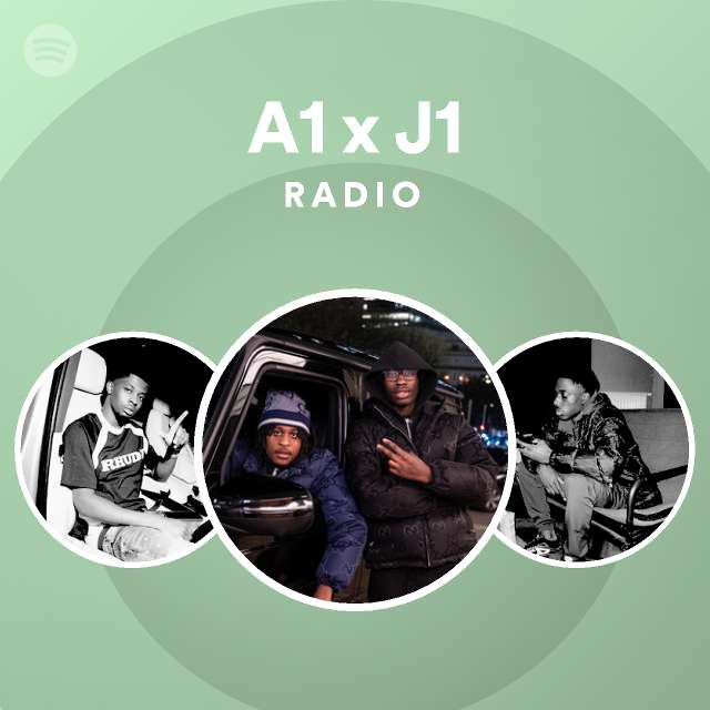 A1 x J1 Radio - playlist by Spotify | Spotify