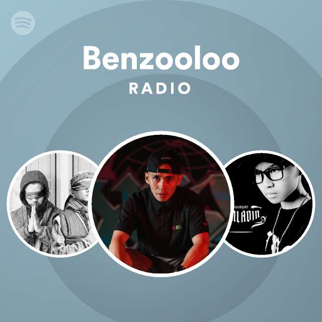 Benzooloo Radio - playlist by Spotify | Spotify