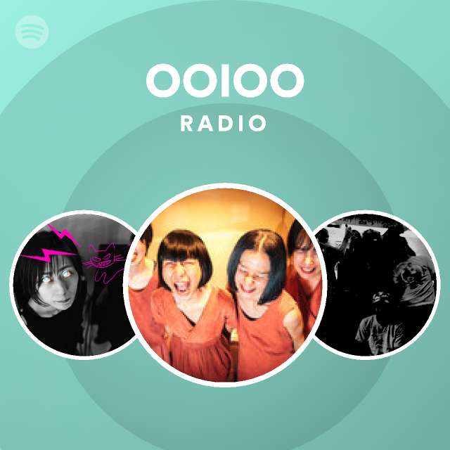 OOIOO | Spotify - Listen Free