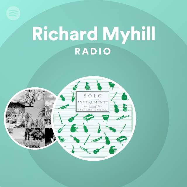 Richard Myhill | Spotify