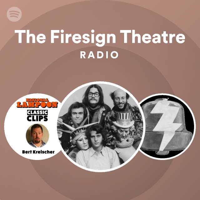 The Firesign Theatre | Spotify
