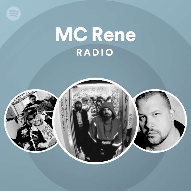 MC Rene Radio | Spotify Playlist