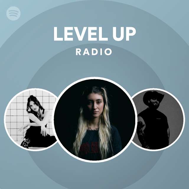 LEVEL UP | Spotify