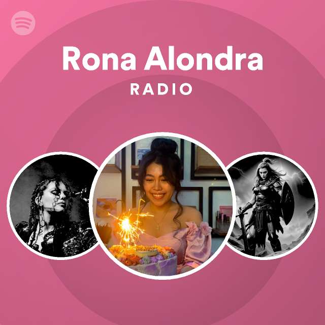 Rona Alondra Radio - playlist by Spotify | Spotify