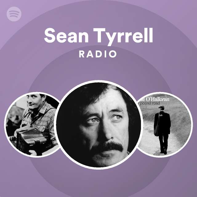 Sean Tyrrell | Spotify