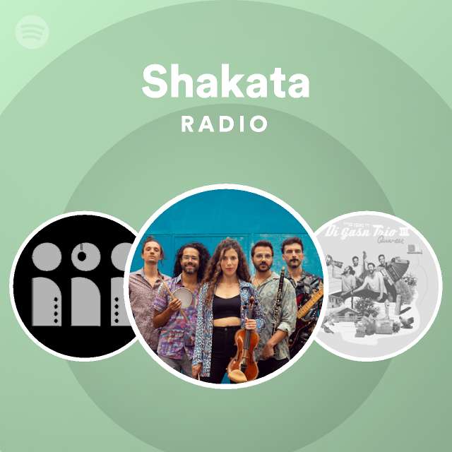 Shakata Radio | Spotify Playlist