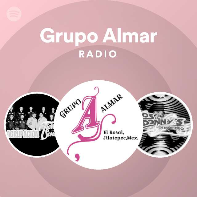 Grupo Almar Radio | Spotify Playlist