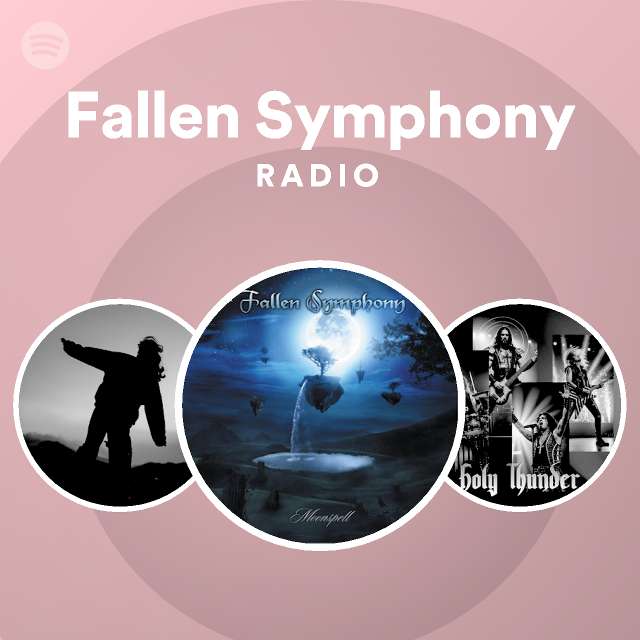 Fallen Symphony Radio - playlist by Spotify | Spotify