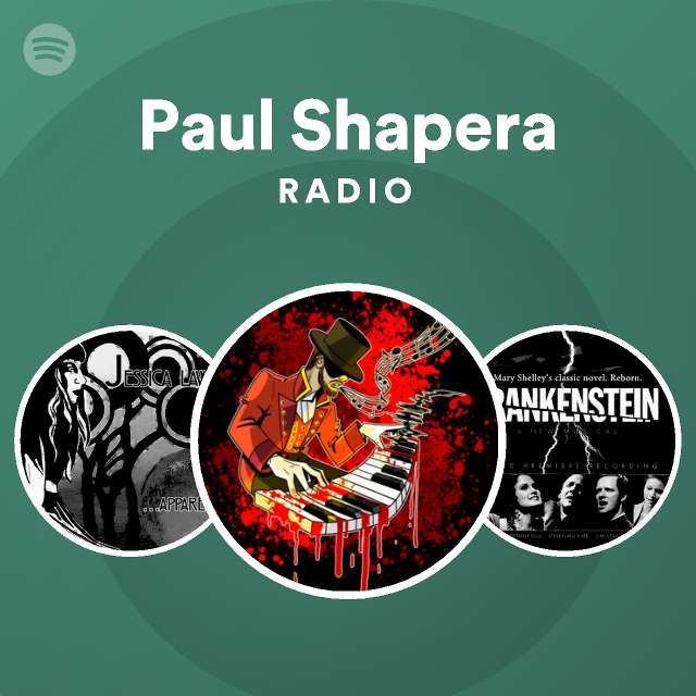 Paul Shapera Radio | Spotify Playlist