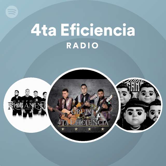 4ta Eficiencia Radio | Spotify Playlist