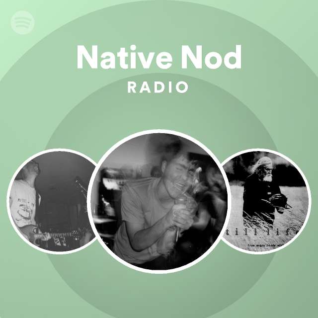 Native Nod Radio | Spotify Playlist
