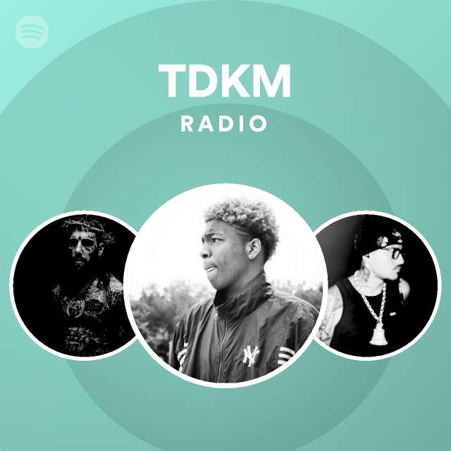 TDKM Radio | Spotify Playlist