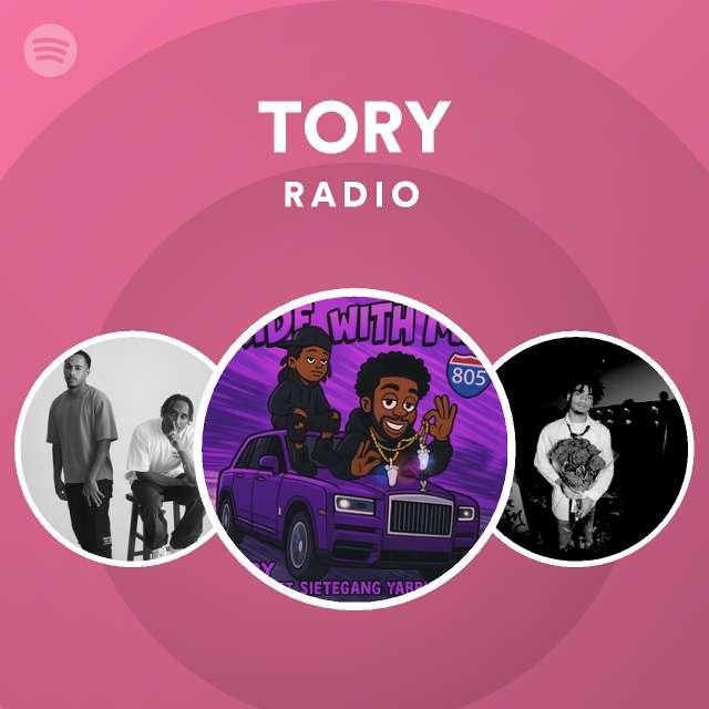 Tory Radio | Spotify Playlist