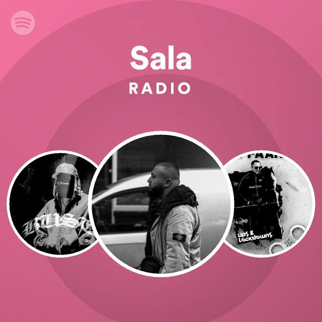 Sala Radio | Spotify Playlist