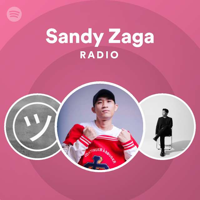 Sandy Zaga Radio - playlist by Spotify | Spotify