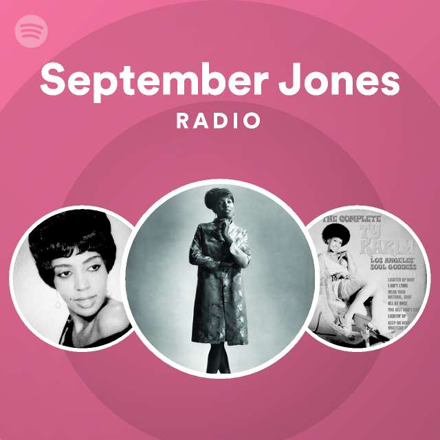 September Jones | Spotify