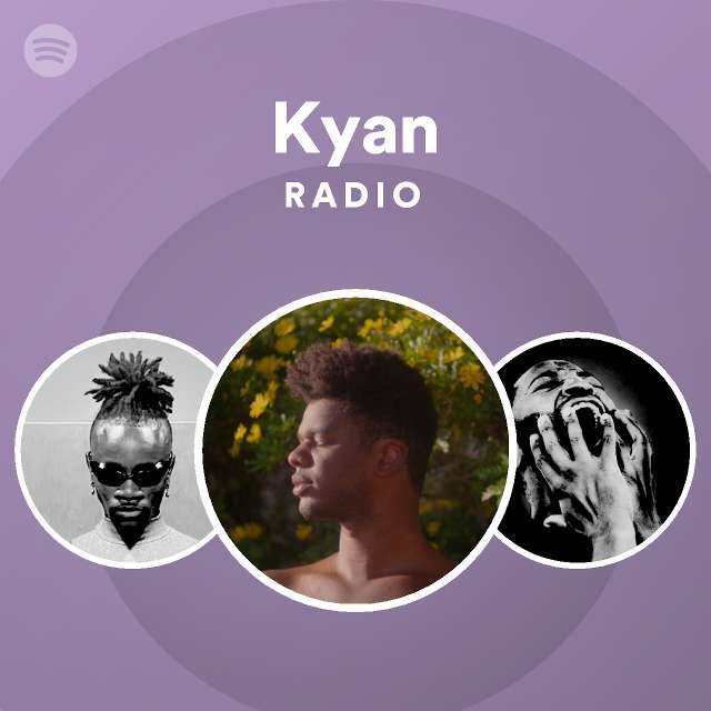 Kyan | Spotify