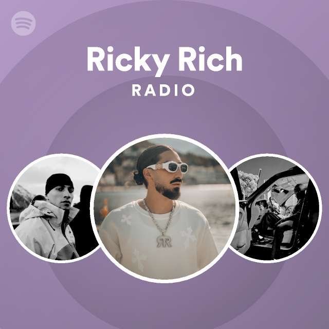 Ricky Rich | Spotify