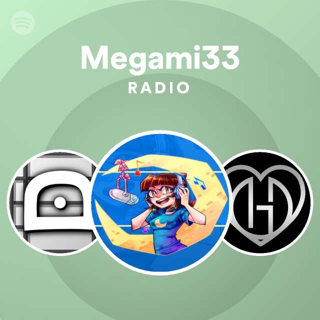 Megami33 Radio - playlist by Spotify | Spotify