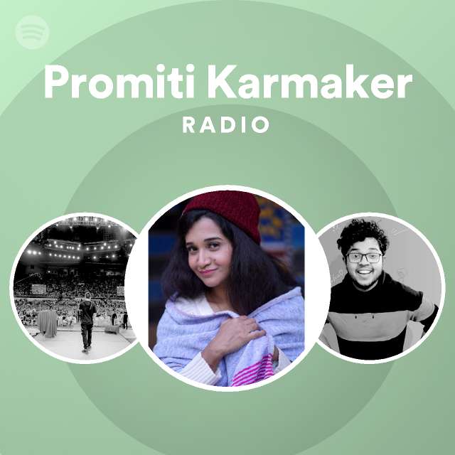Promiti Karmaker Radio - playlist by Spotify | Spotify