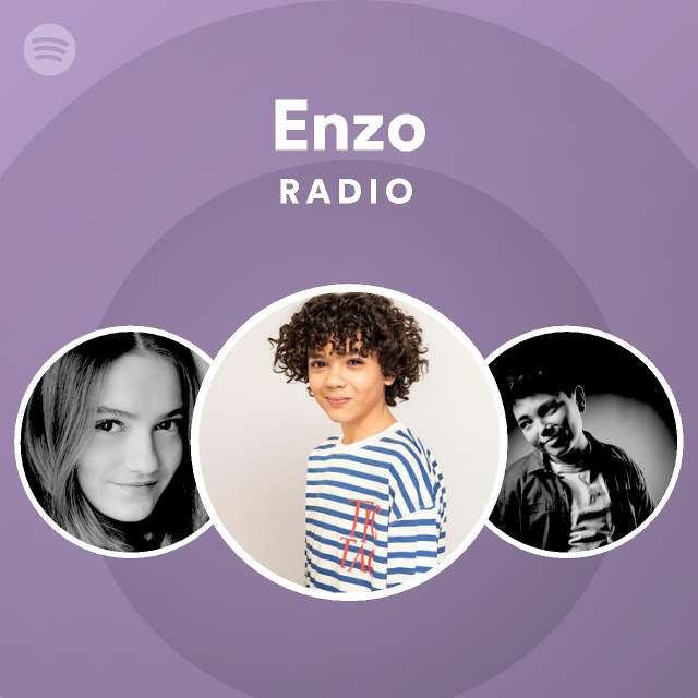 Enzo Radio | Spotify Playlist