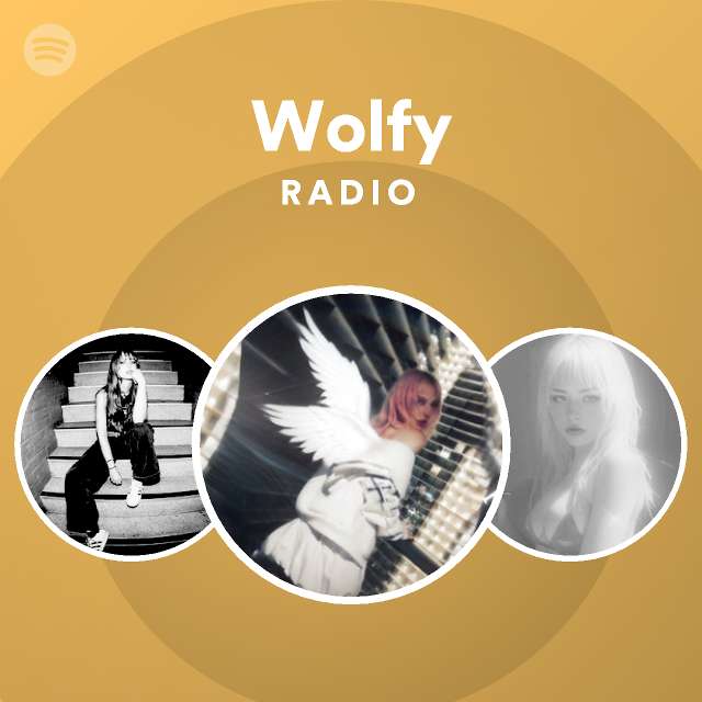 Wolfy Radio | Spotify Playlist