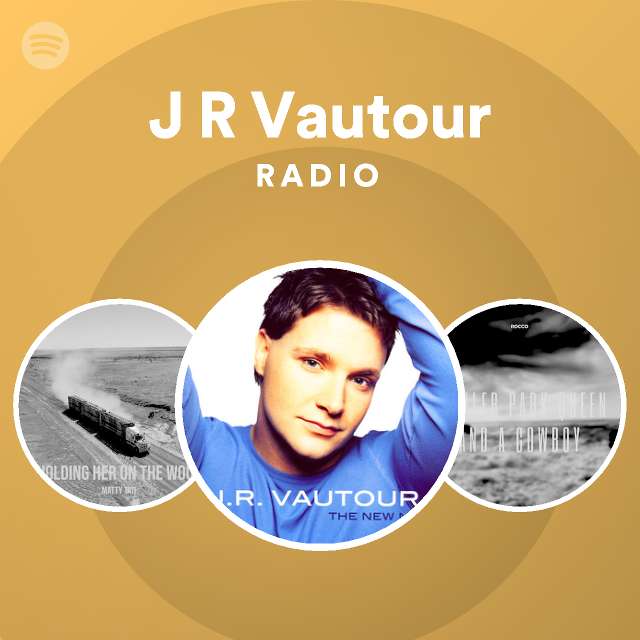 J R Vautour Radio | Spotify Playlist